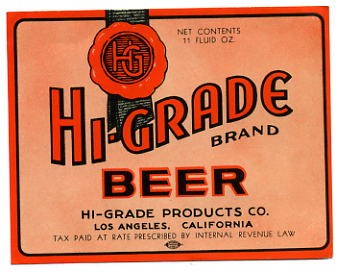 Hi-Grade Beer Label, Los Angeles, CA
