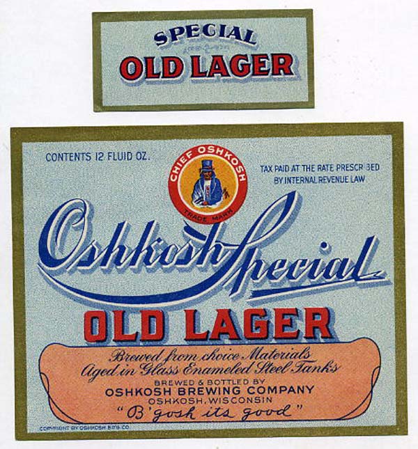 Oshkosh Special Old Lager Beer Label, Oshkosh, WI